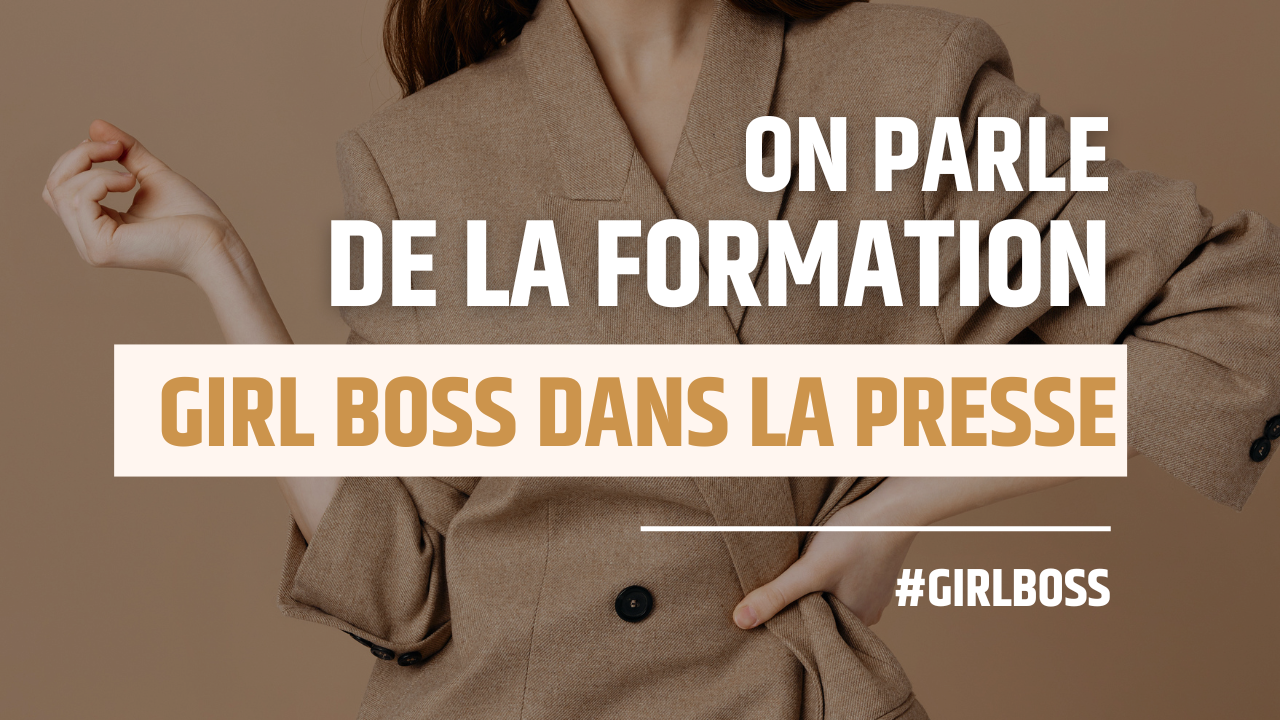 Les Pionnières parlent de Formation Girl Boss