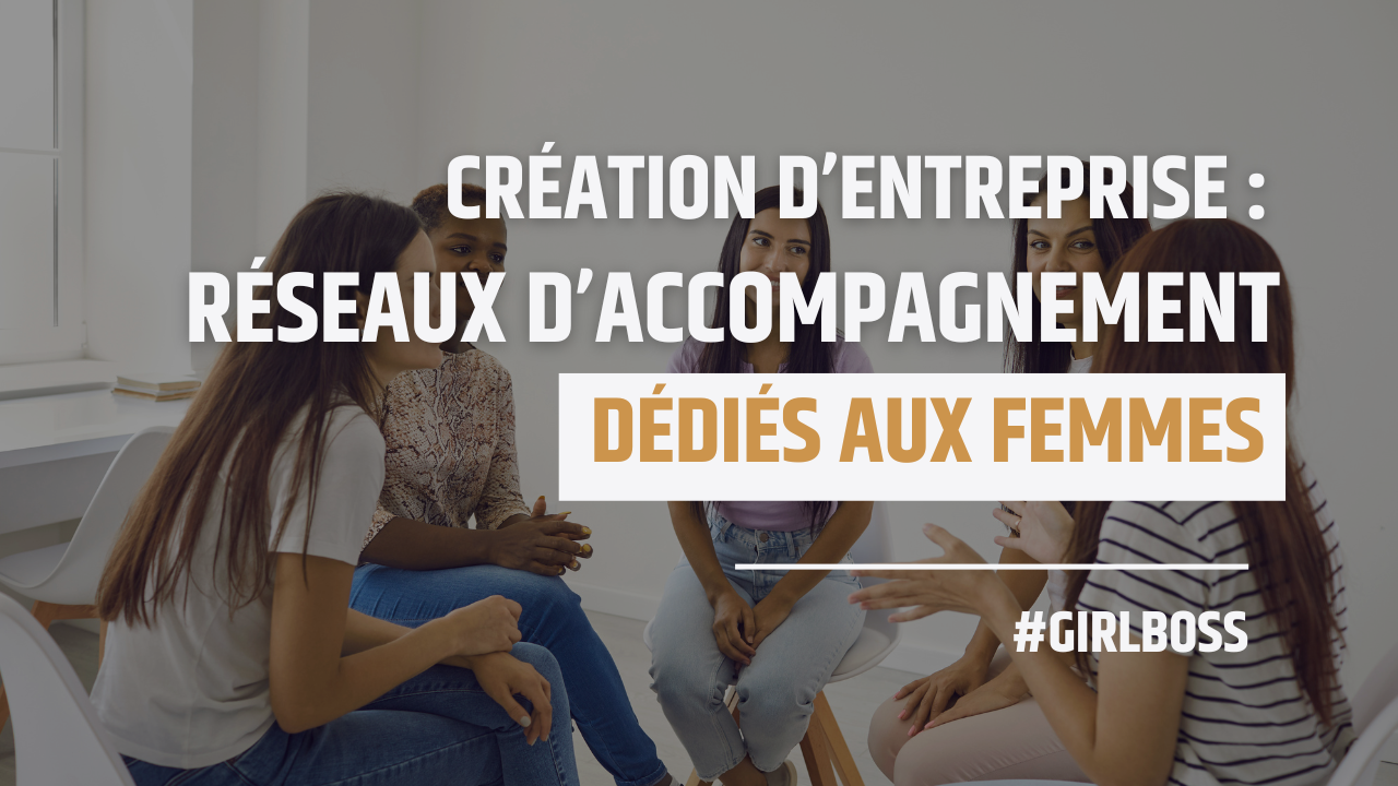 Entrepreneuriat Féminin : Guide Ultime de la Création d'Entreprise
